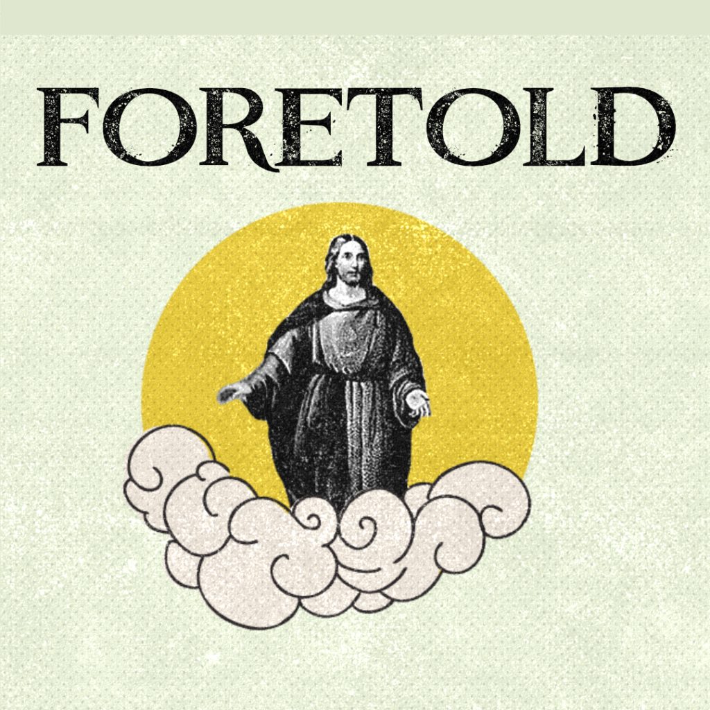 Foretold – JBenSimpson.com